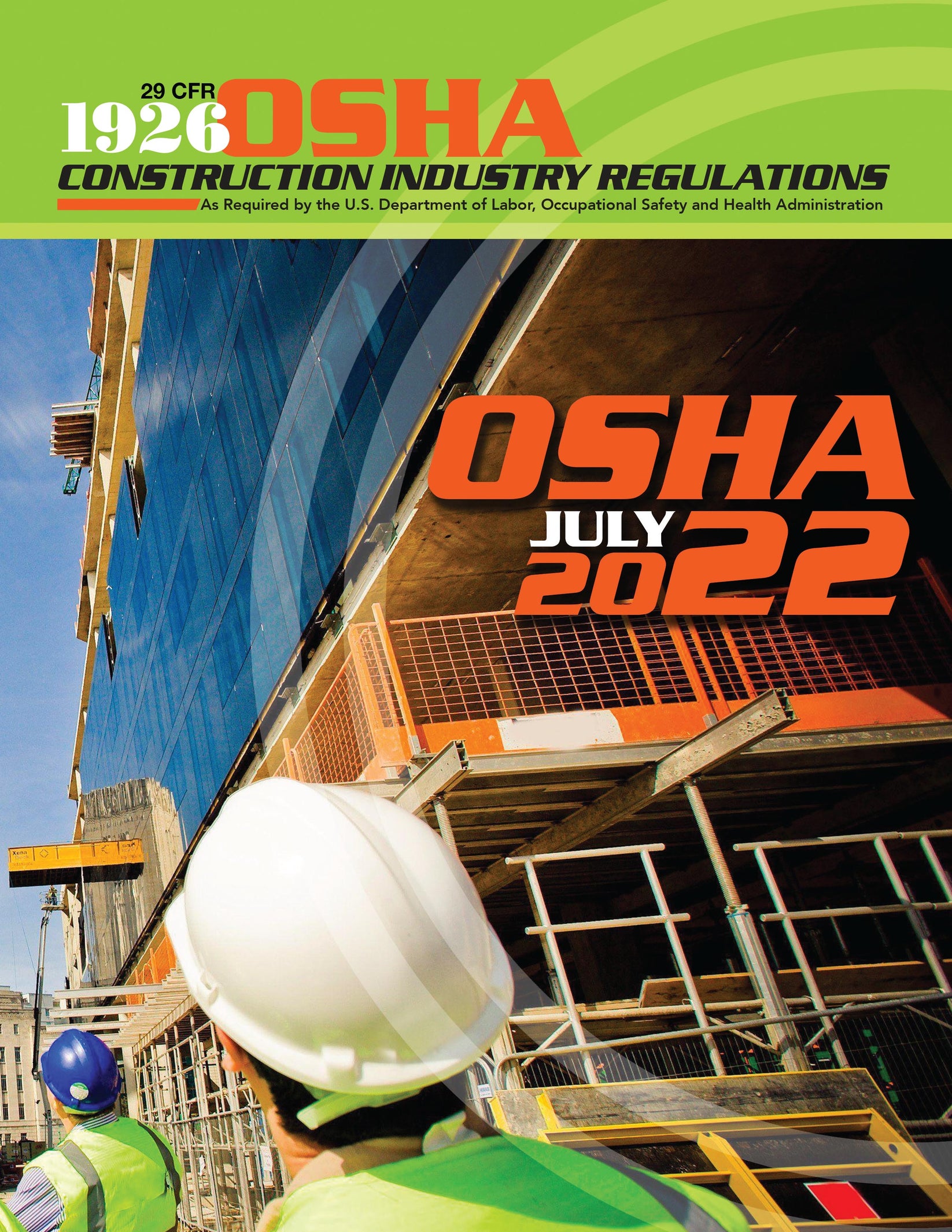 Code of Federal Regulations, (OSHA) 29 Part 1926, July 1, 2022 DBPR 20 ...